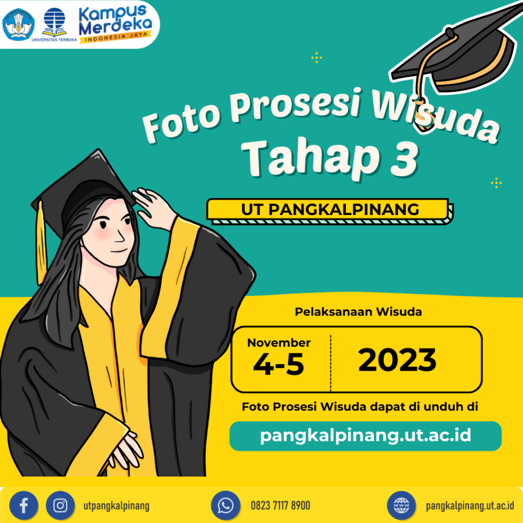 Foto Prosesi Wisuda UT Pangkalpinang Tahap 3 Tanggal 4-5 November 2023 - UT